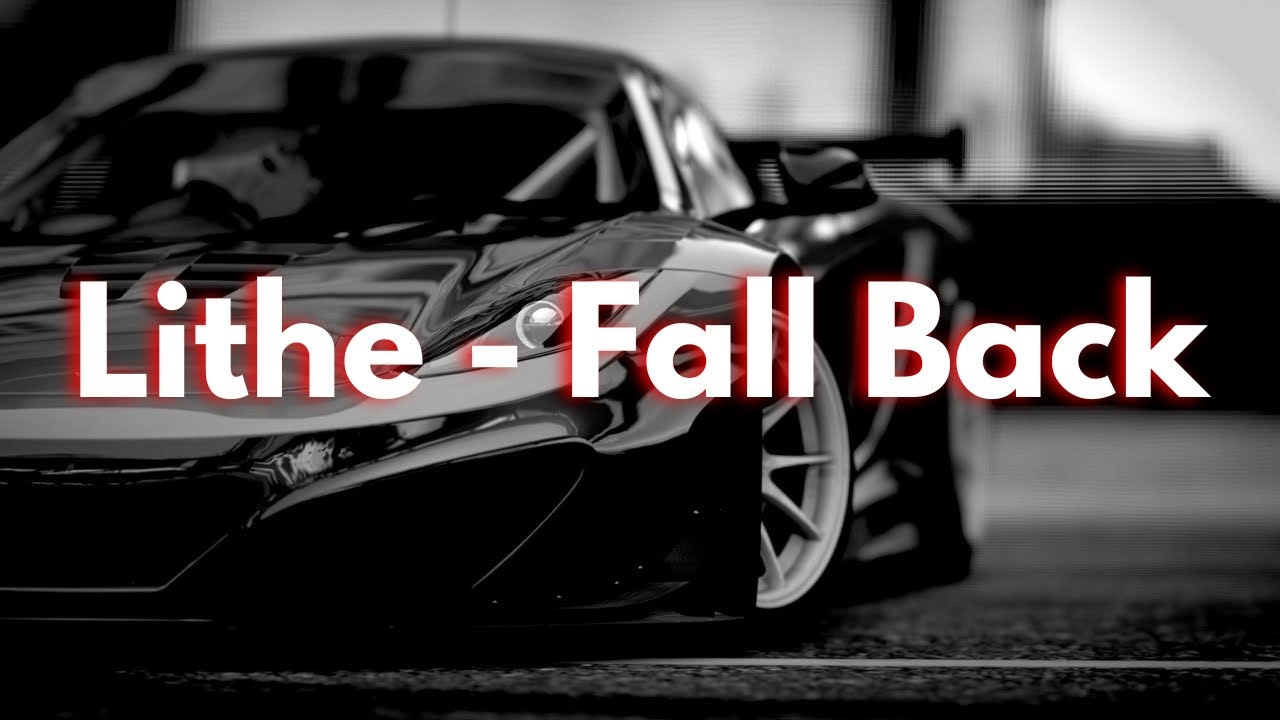 Lithe - Fall Back | CAR VIDEO 4K - YouTube