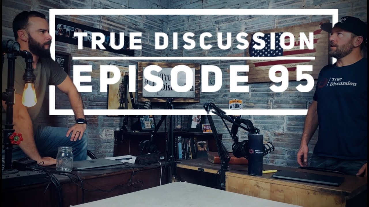 True Discussion Podcast: Episode 95 - YouTube