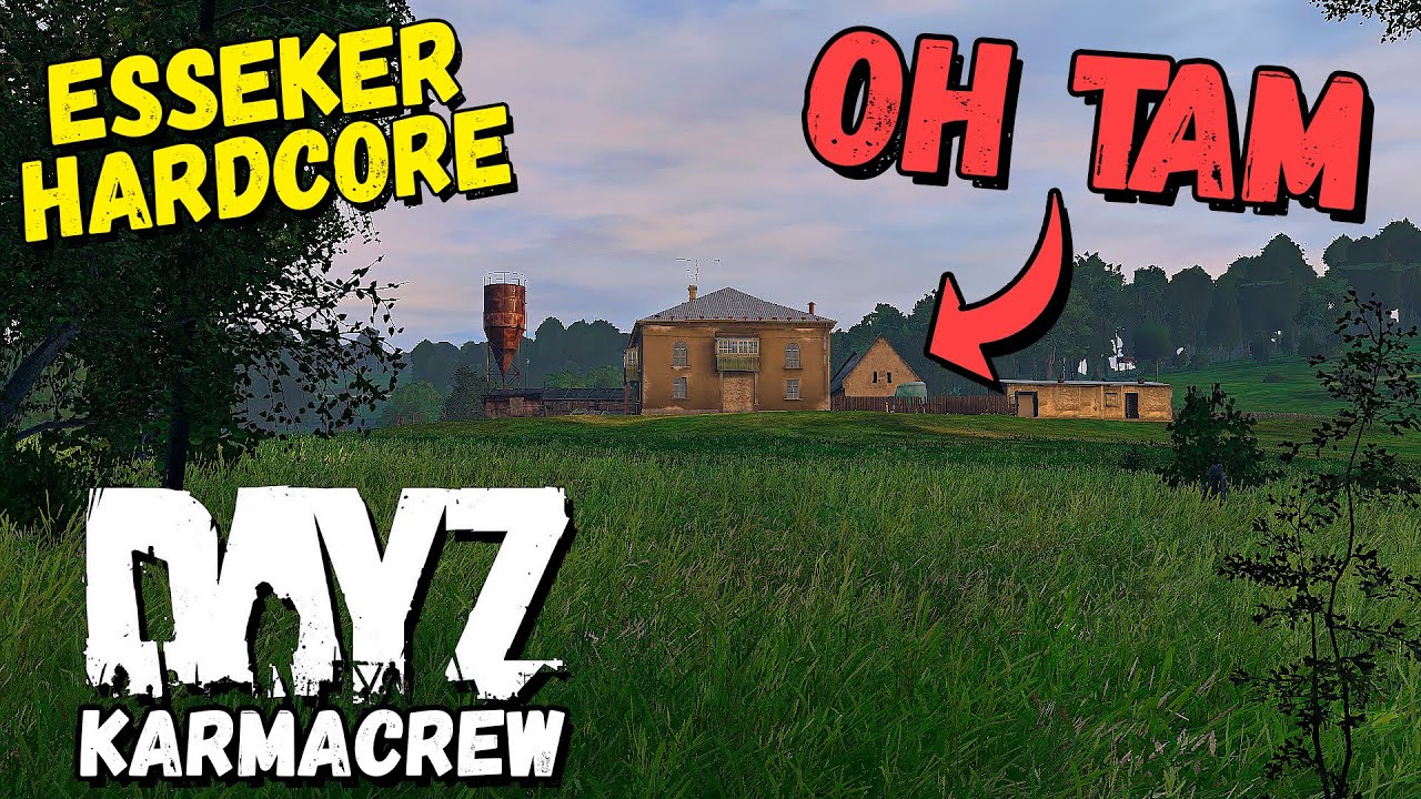 DayZ "ПВП и ВЫЖИВАНИЕ" на KARMACREW HARDCORE server (Esseker mod map ...