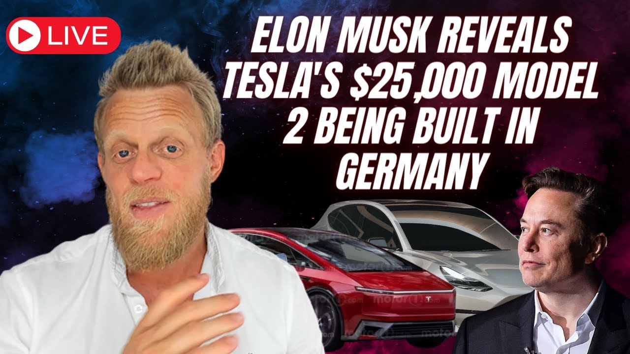 Elon Musk reveals Tesla's $25,000 Model 2 being built in Germany - YouTube