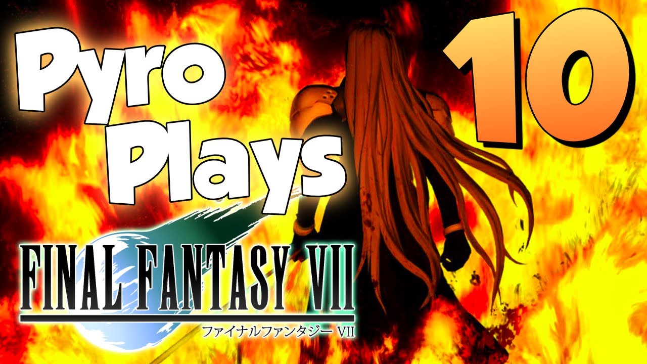 The Birth of A God | Pyro Plays Final Fantasy 7 Episode 10 - YouTube