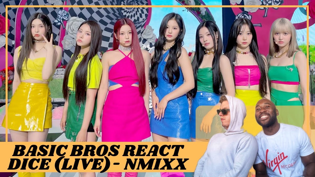 Basic Bros REACT | NMIXX ‘DICE’ (LIVE) - YouTube