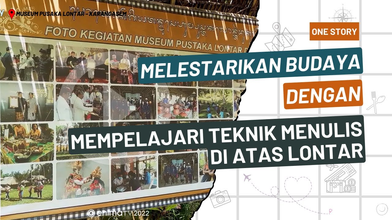 ONE STORY MUSEUM PUSAKA LONTAR #BALI - YouTube