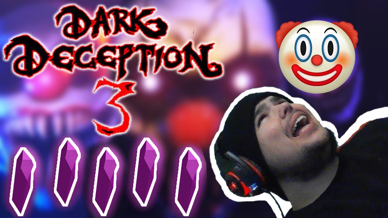 TOO MANY CLOWNS AFTER MEE! | [Dark Deception] [Chapter 3] Crazy ...