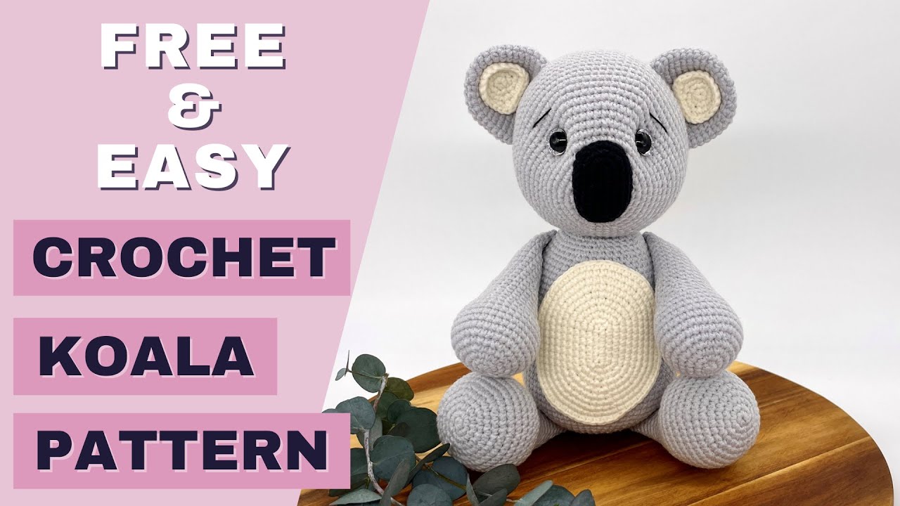 Free crochet koala pattern | Crochet koala tutorial | How to crochet ...
