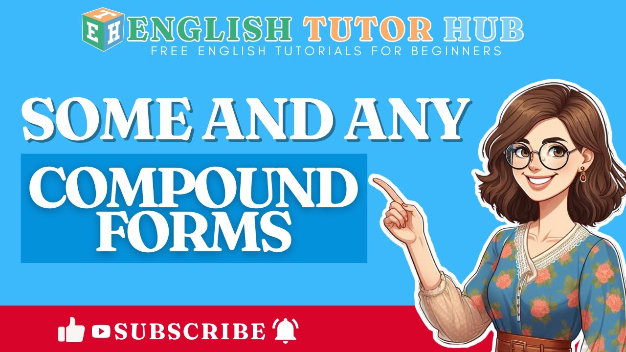 Some and Any Compound Forms - YouTube