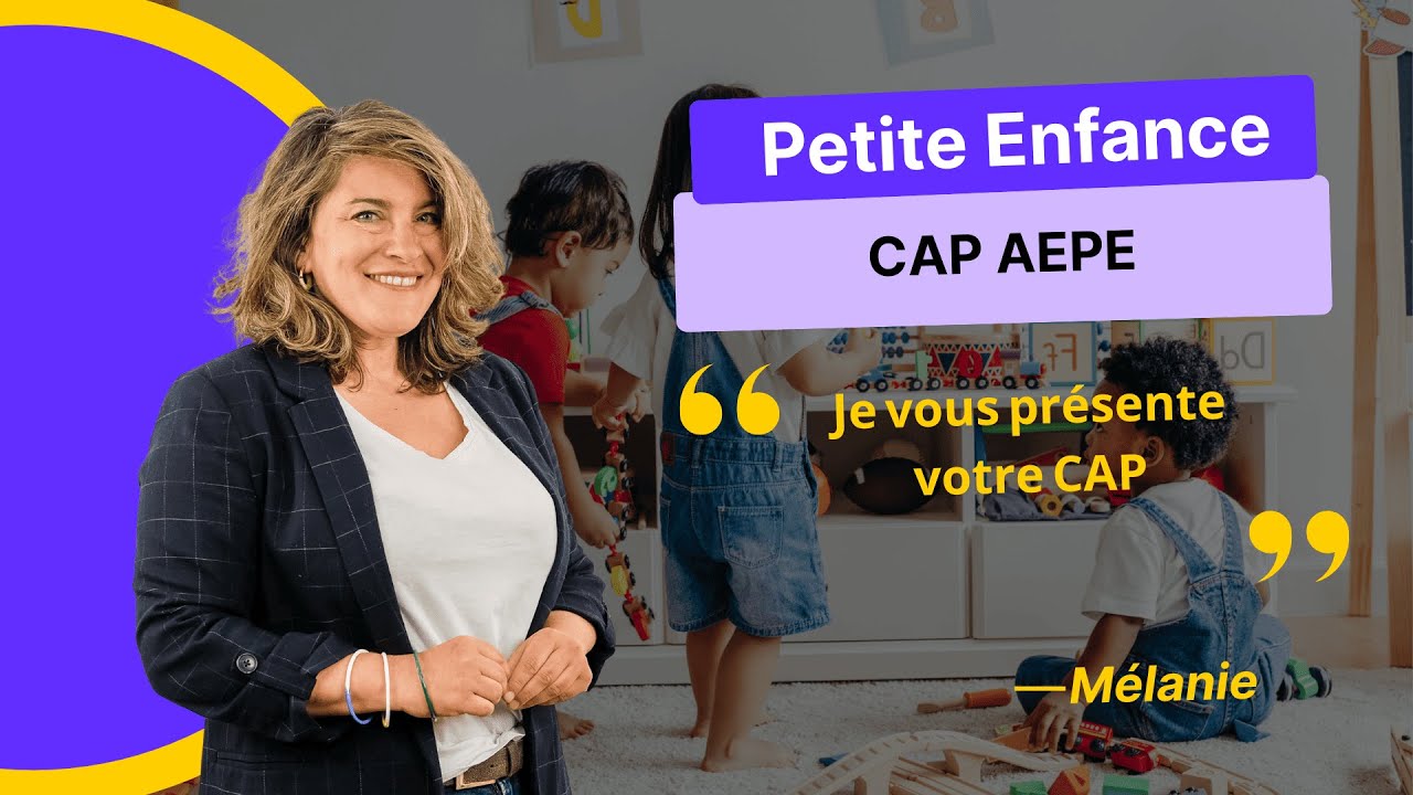 Présentation du CAP Petite enfance AEPE - YouTube