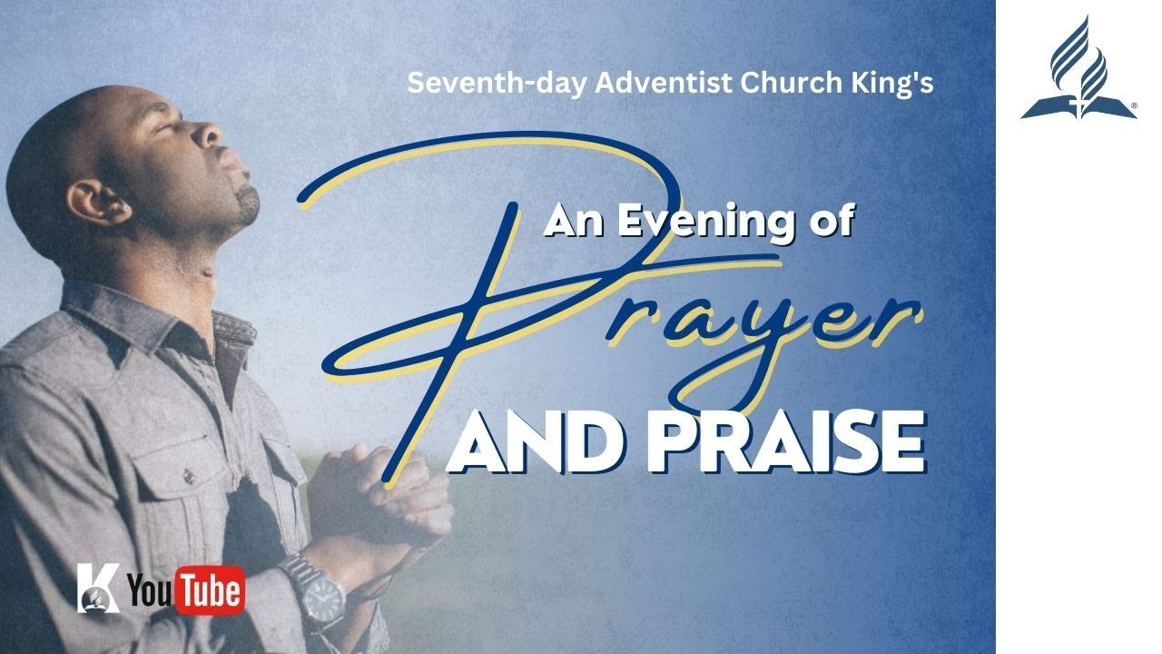 An Evening of Prayer and Praise || Wednesday, April 26, 2023 - YouTube