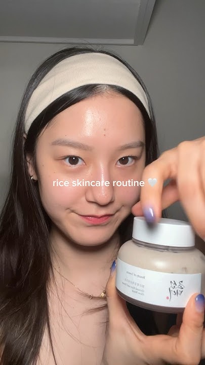 rice skincare routine 🌾🍚 (feat. boj) - YouTube