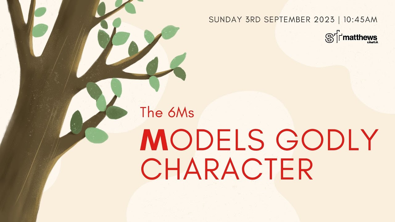 The 6Ms | #1 Models Godly character | 10:45am | Sunday 3rd September ...