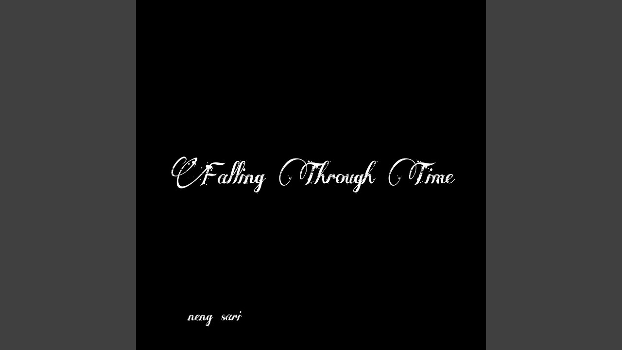 Falling Through Time - YouTube
