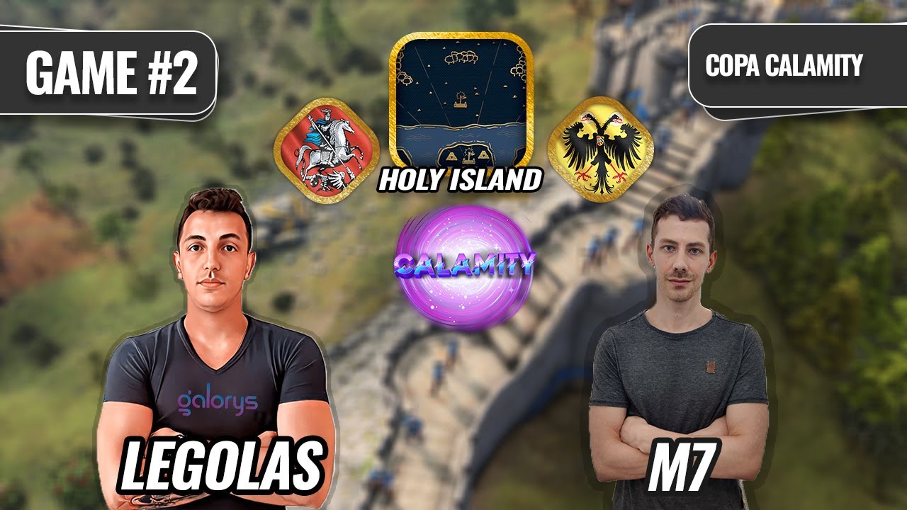 M7 x GL.Legolas | GAME 2 | Copa Calamity | AGE OF EMPIRES 4 - YouTube