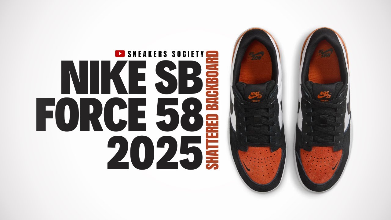 SHATTERED BACKBOARD 2025 Nike SB Force 58 | DETAILED LOOK + PRICE - YouTube