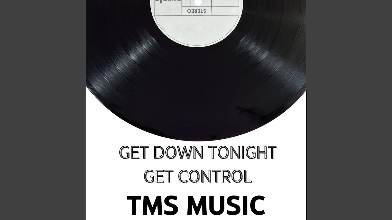 Get Down Tonight Get control - YouTube