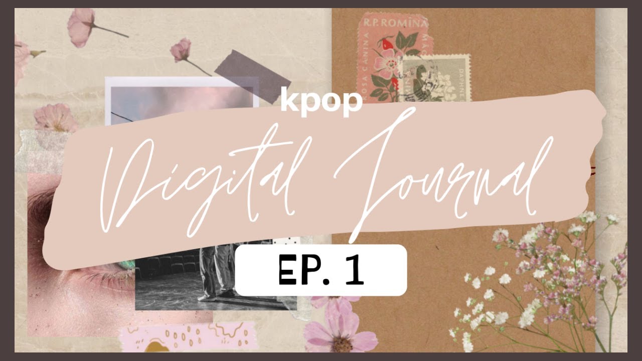 KPOP DIGITAL JOURNAL | EPISODE 1: Watch Me Make The Cover - YouTube
