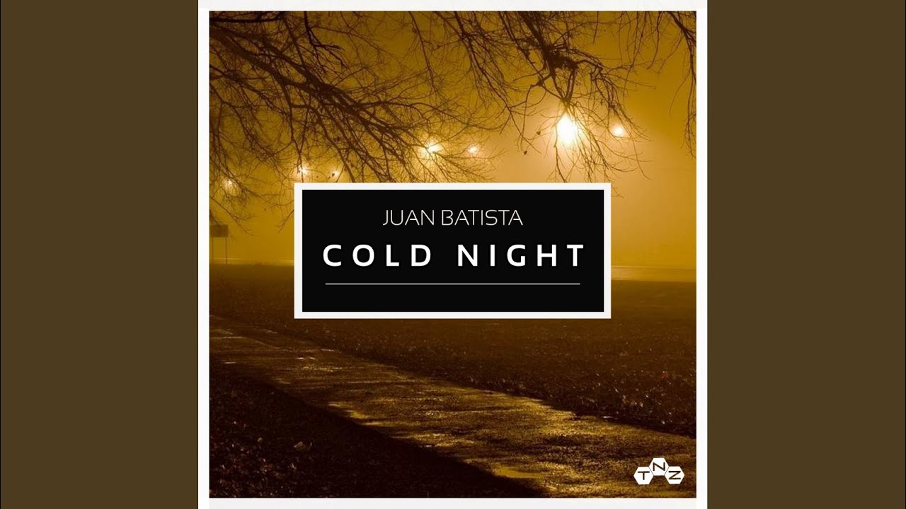 Cold Night (Original Mix) - YouTube