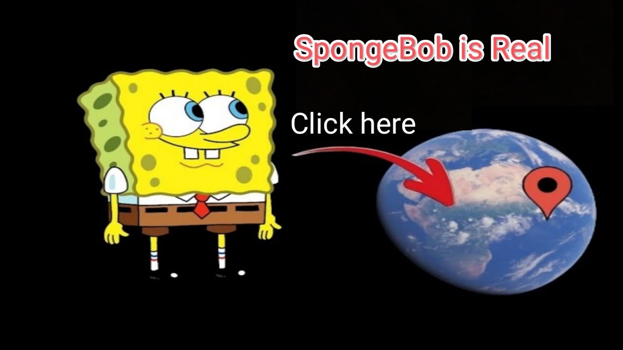 SpongeBob and SquarePants on google earth... - YouTube