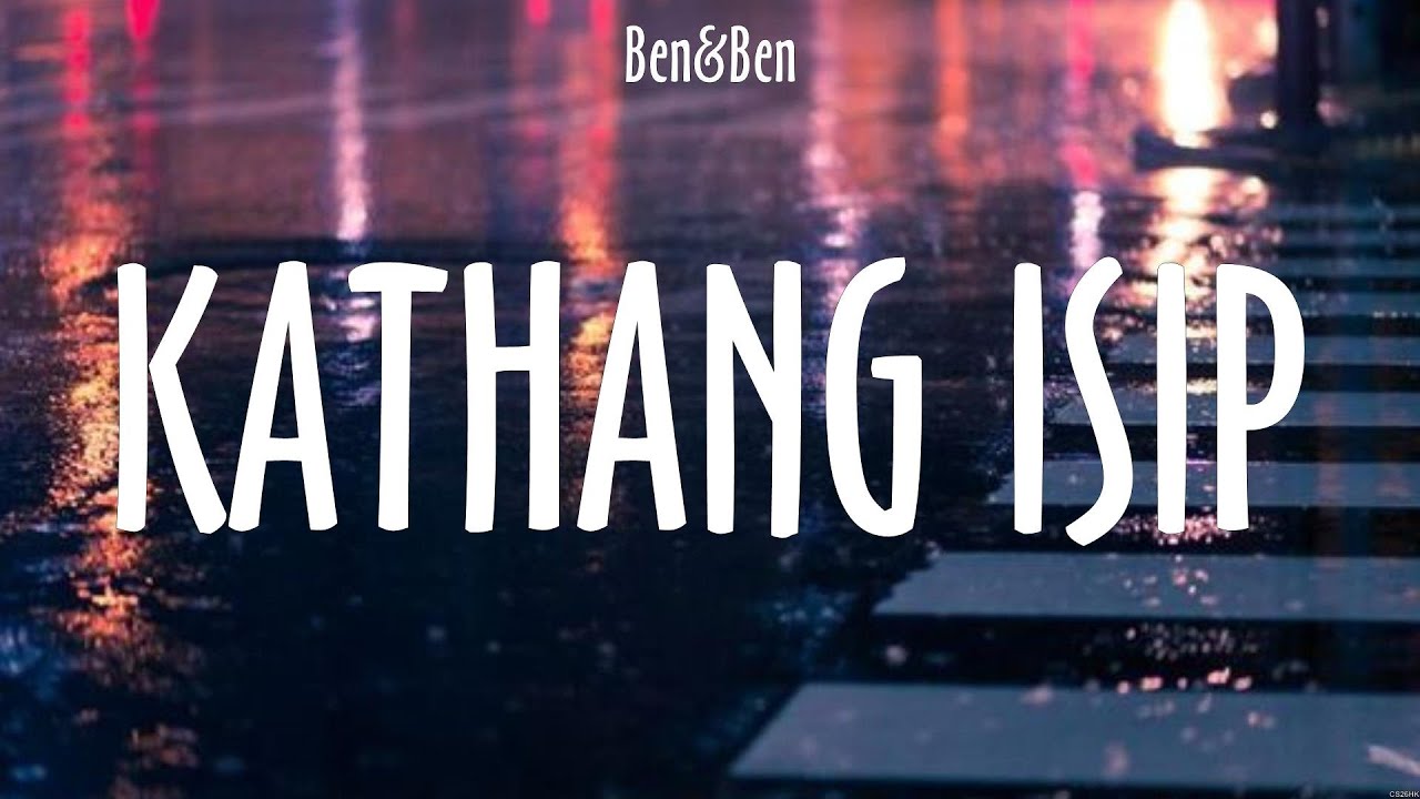 Kathang Isip - Ben&Ben (Lyrics) - INUMAGA - YouTube