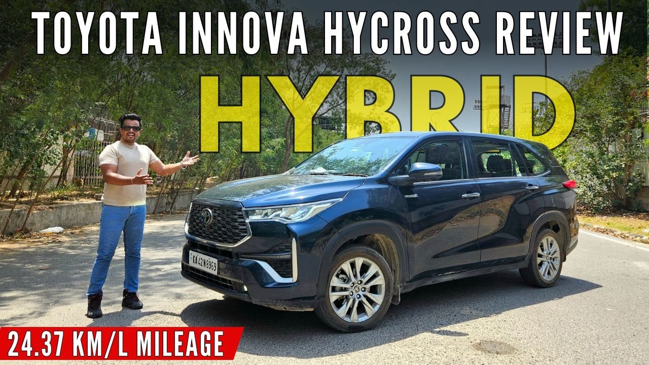 Toyota INNOVA HYCROSS HYBRID Review - 24.37 KM/L MILEAGE | Amazing ...