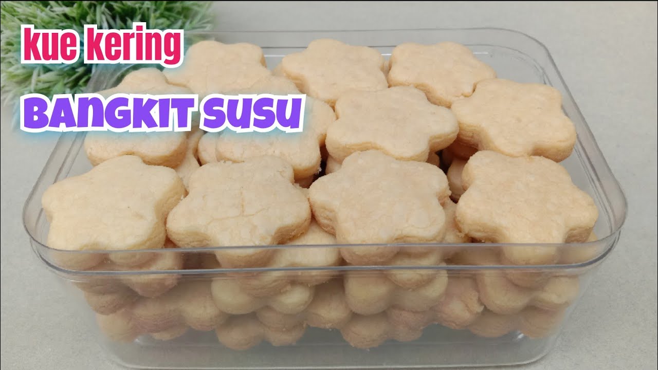 resep kue bangkit susu kue kering lebaran 2024 - YouTube