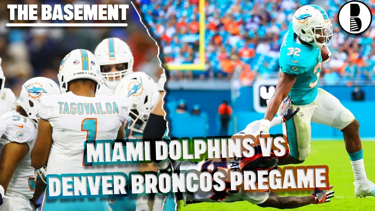 Miami Dolphins vs. Denver Broncos Pregame Show | The Basement Sports ...
