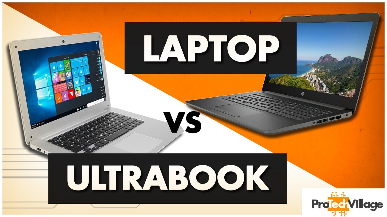 UltraBook Vs Laptop Find Out Which One Do You Need YouTube UltraBook Vs Laptop Find Out Which One Do You Need YouTube