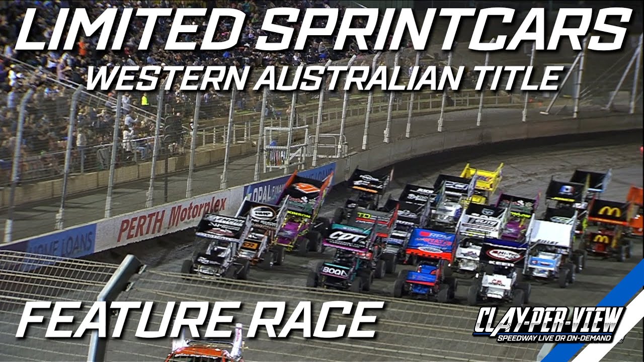 Limited Sprintcars | WA Title - A-Main - Perth Motorplex - 18th Feb ...