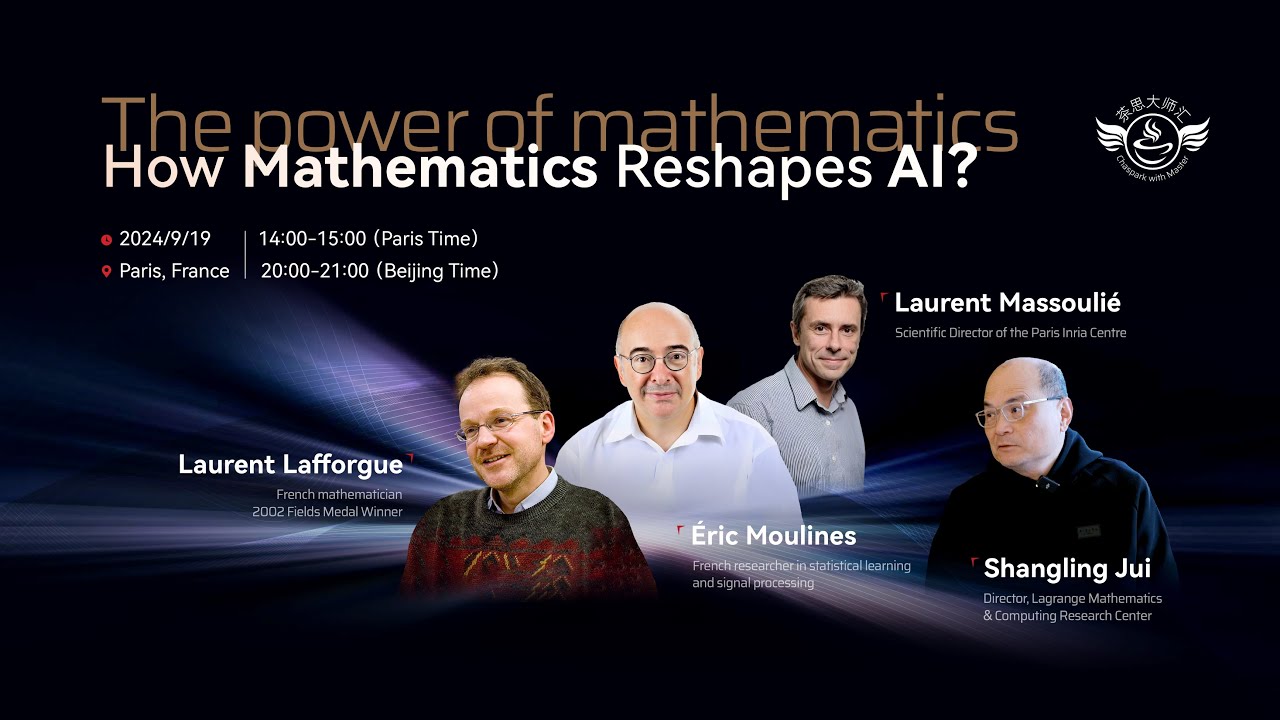Chaspark with Master: The Power of Mathmatics - How Mathematics Reshapes AI？ - YouTube