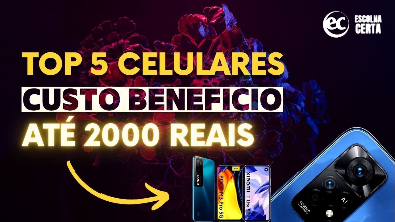 TOP 5 CELULARES DE AT 2000 REAIS CUSTO BENEF CIO 2023 YouTube top-5-celulares-de-at-2000-reais-custo-benef-cio-2023-youtube