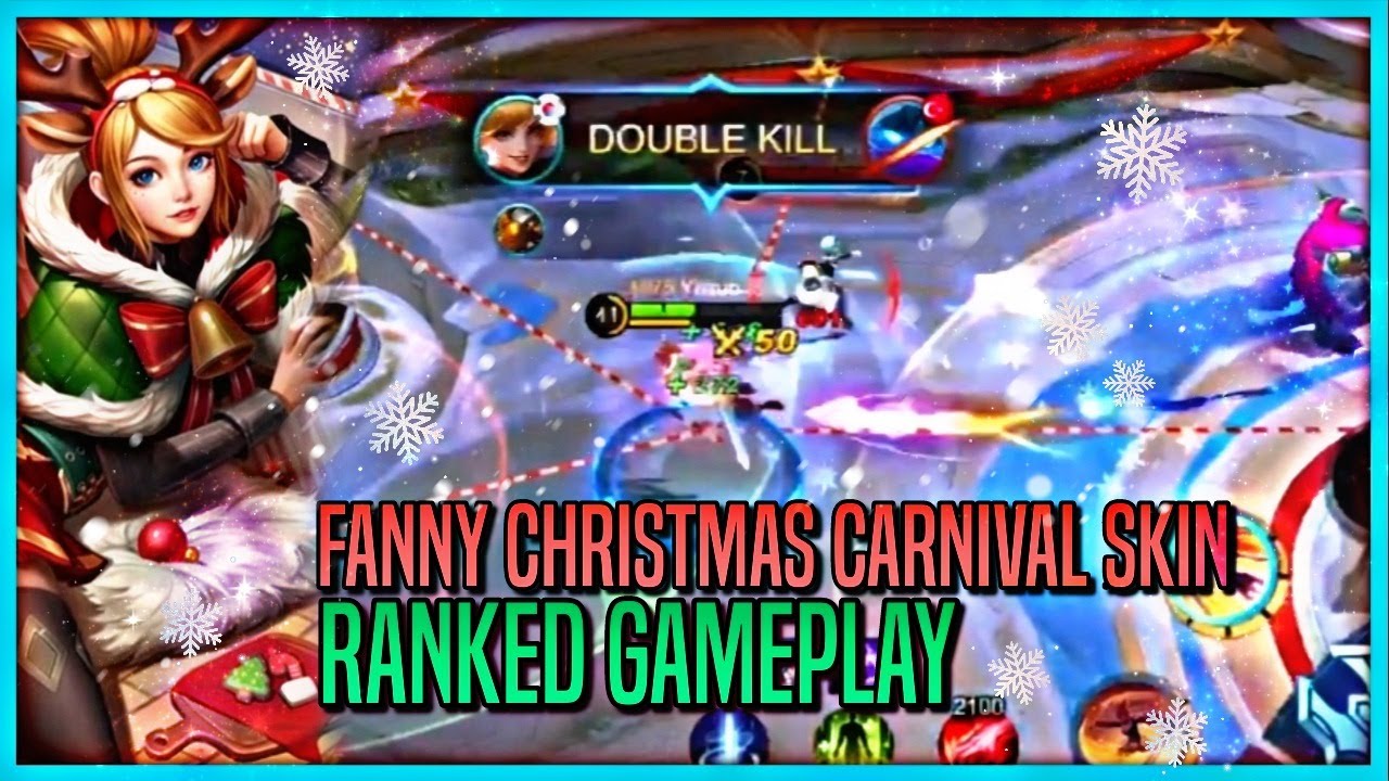 Fanny Christmas Carnival New Skin! | Ranked Gameplay | MLBB - YouTube