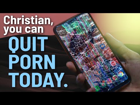 10 ways a Christian can QUIT porn FOREVER