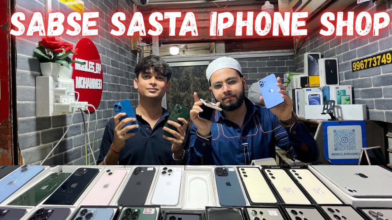 MUMBAI KA SABSE SATSA IPHONE SHOP 😱 | CHEAPEST IPHONE SHOP IN MUMBAI 😍 ...