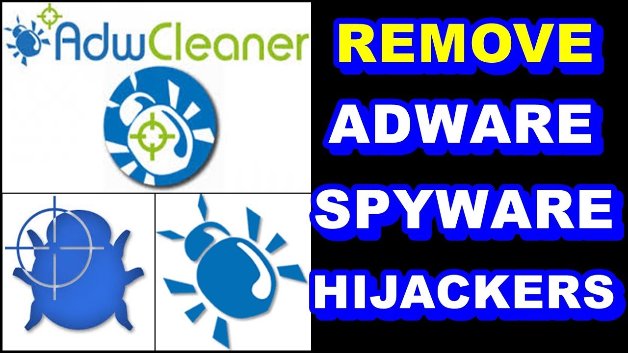 HOW TO REMOVE ADWARE/SPYWARE/HIJACKERS FROM YOUR COMPUTER OR LAPTOP ...
