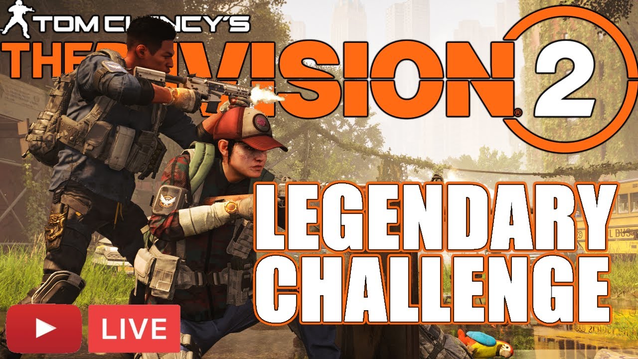 🔴ALL LEGENDARY MISSIONS IN ONE STREAM | THE DIVISION 2 LEGENDARY ...
