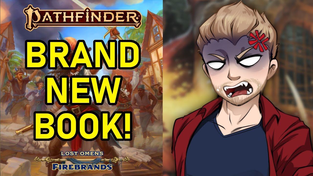 Pathfinder FIREBRANDS Is Finally Here! - First Impressions - YouTube