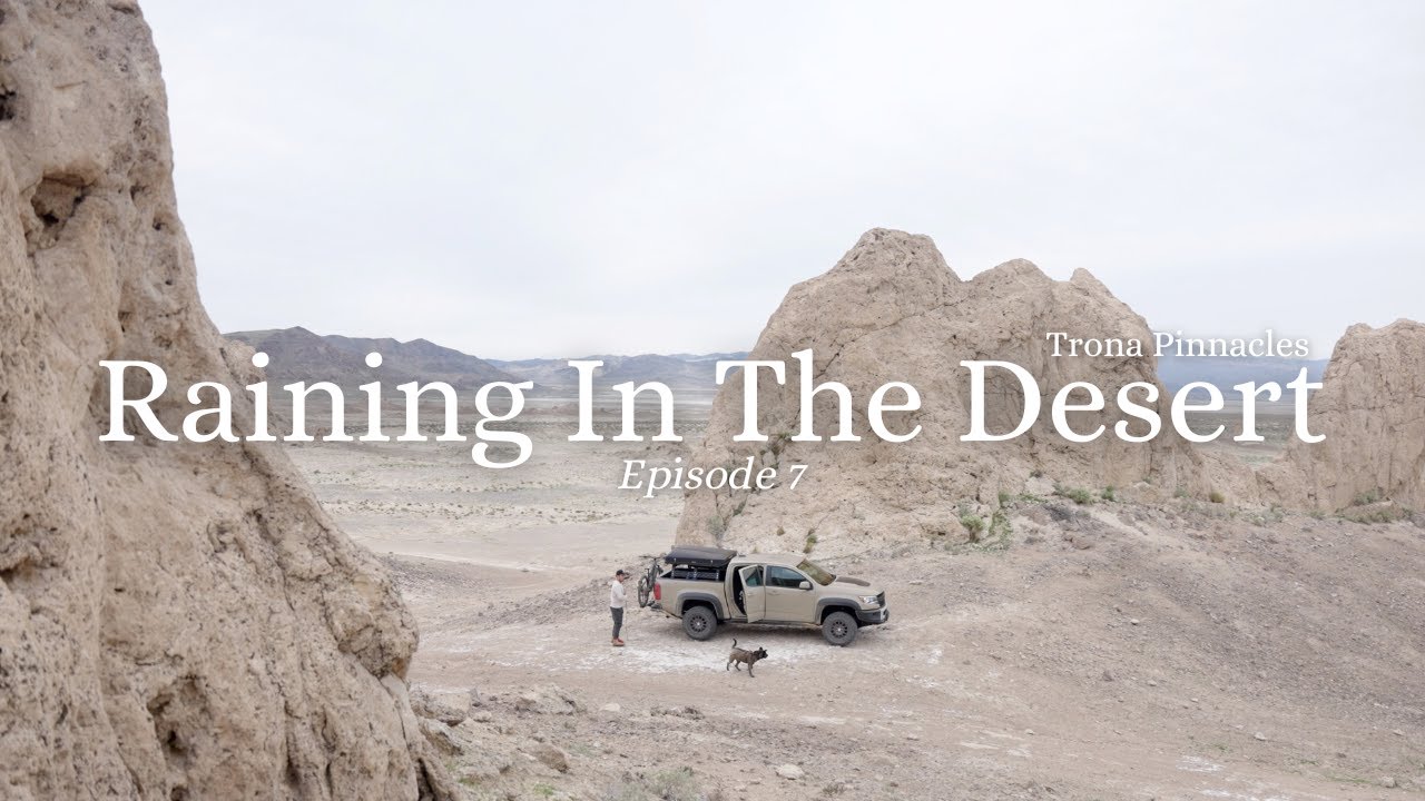 Raining in the Desert & Sleeping Among the Tufas | Trona Pinnacles, Southern California ...