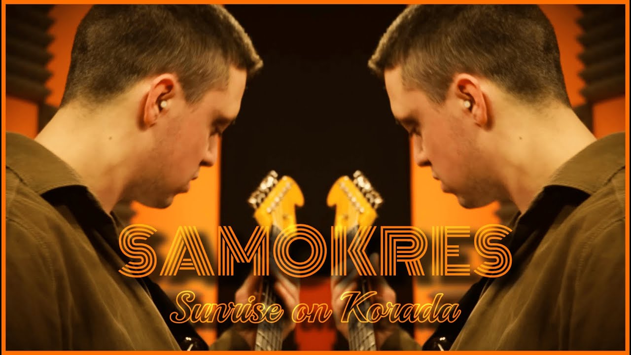 SAMOKRES - Sunrise on Korada - YouTube