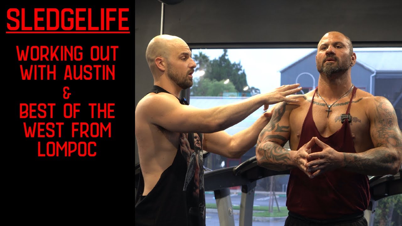Sledge Life (Workout With Austin & BOTW In Lompoc Ca) - YouTube