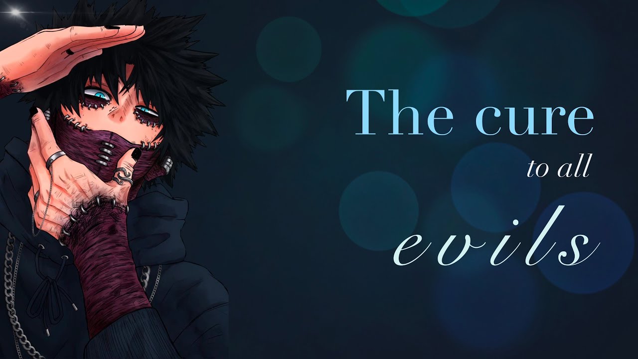 The Cure To All Evils - Pt. 2 | Dabi x Y/N Short Series 500 Subs ...