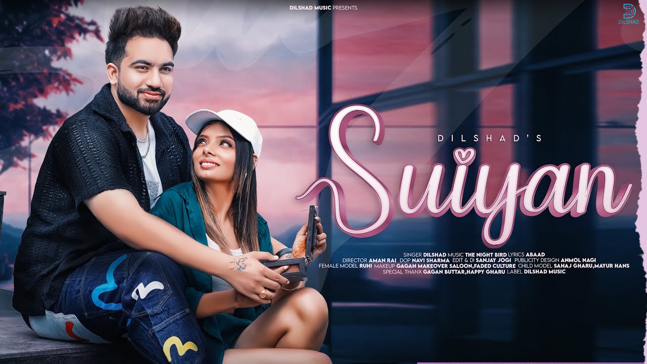 Suiyan ( Official Video ) Dilshad || The Night Birds || New punjabi songs 2024 - YouTube