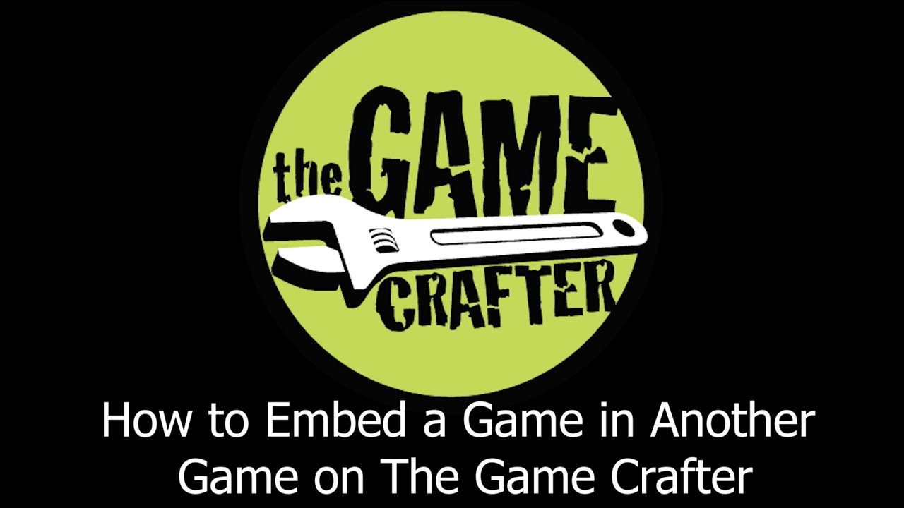How to Embed Games in Other Games at The Game Crafter - YouTube