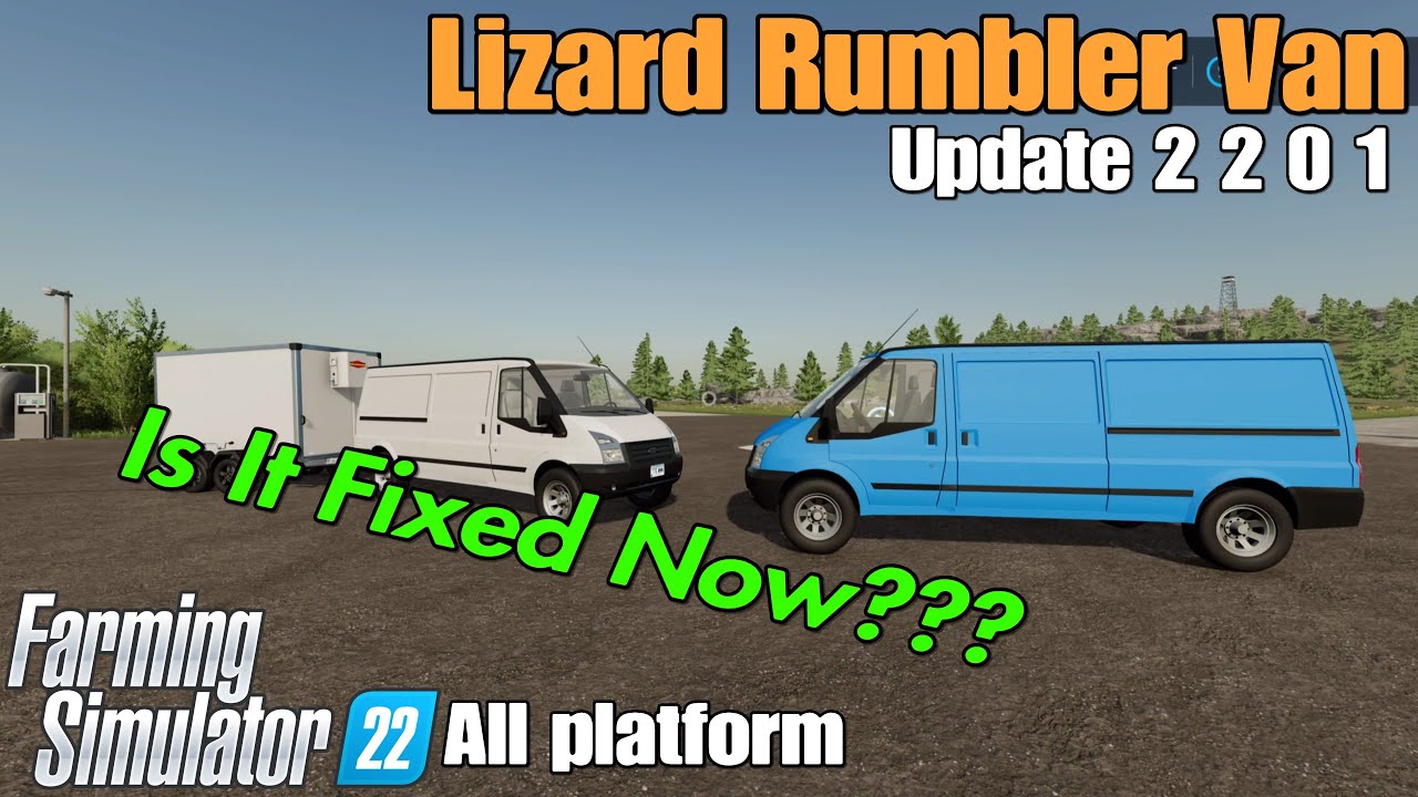 Lizard Rumbler Van / FS22 UPDATE for all platforms / July 17/23 - YouTube