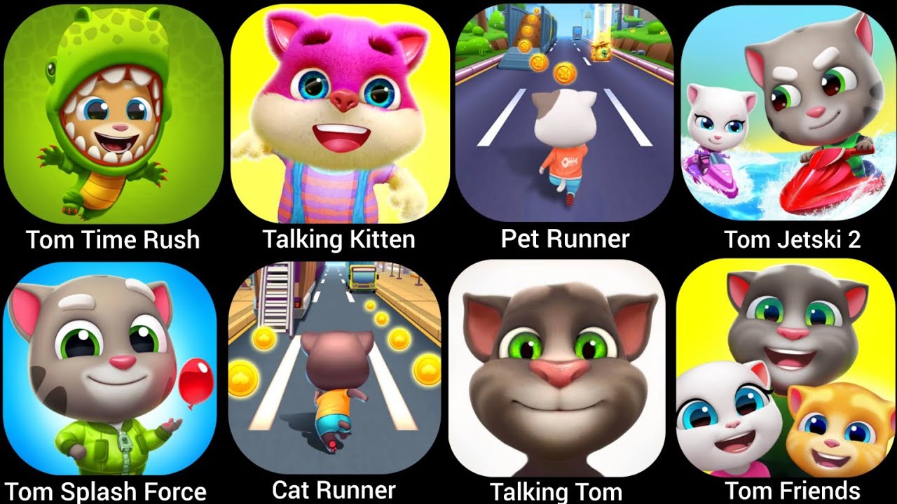 Tom Time Rush,Talking Kitten,Talking Tom,Tom Friends,Cat Runner,Tom ...