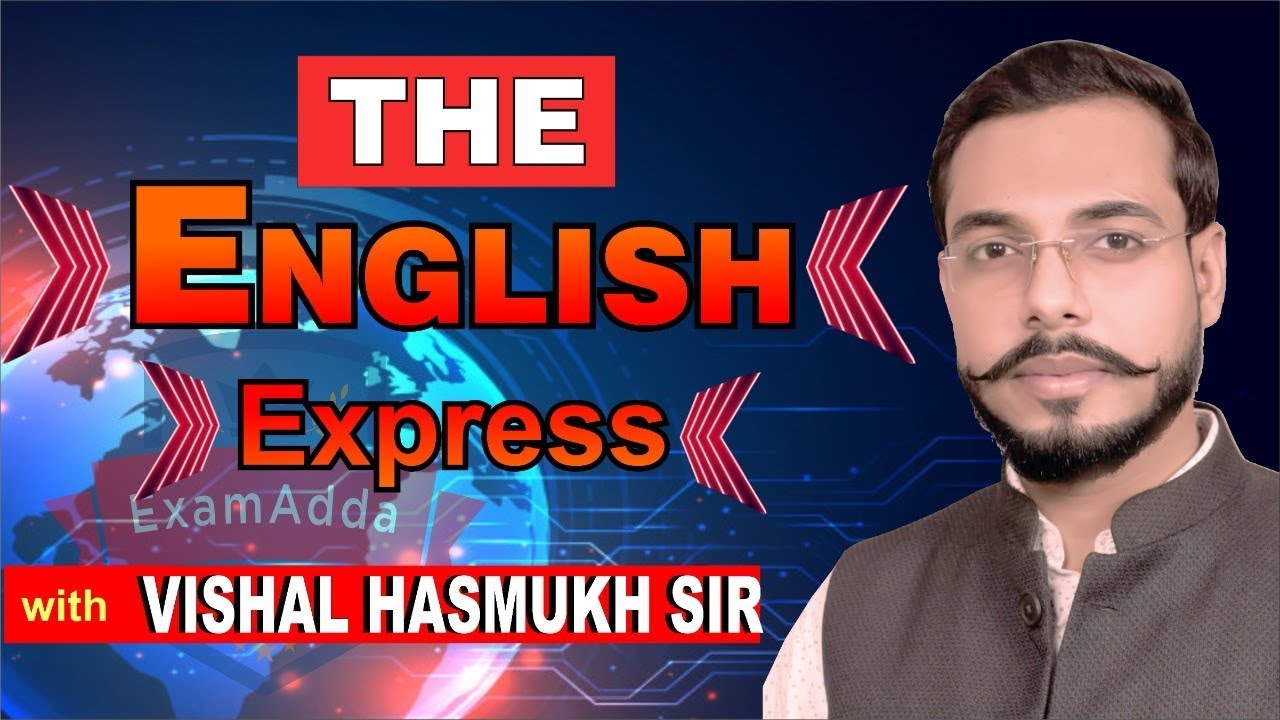 The English Express | 27.06.2020 | Vishal Hasmukh Sir | Exam Adda 360 ...