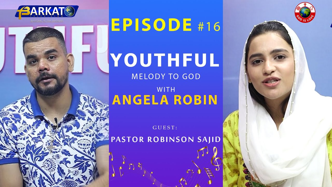 Youthful Melody To God with Angela Robin - Pastor Robinson Sajid ...
