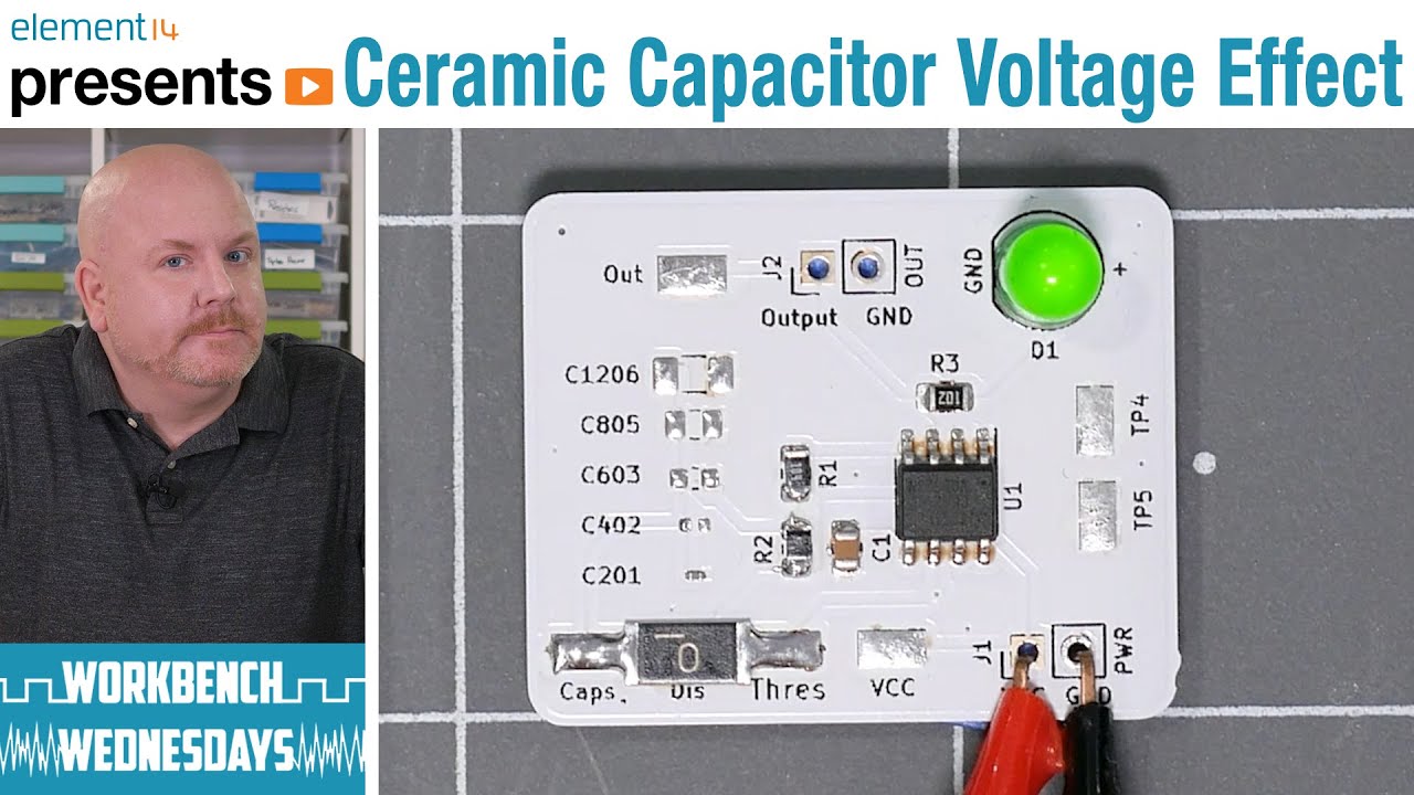 Ceramic Capacitor Voltage Effect - Workbench Wednesdays - YouTube
