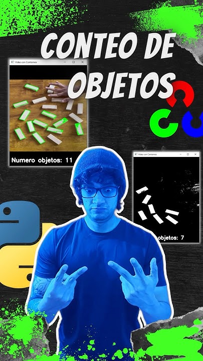 Conteo de objetos con Python y opencv parte II. #programacion #javascript #python #opencv - YouTube