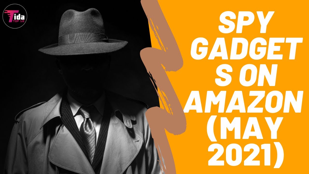 TOP 10 SPY GADGETS ON AMAZON (MAY 2021) - YouTube