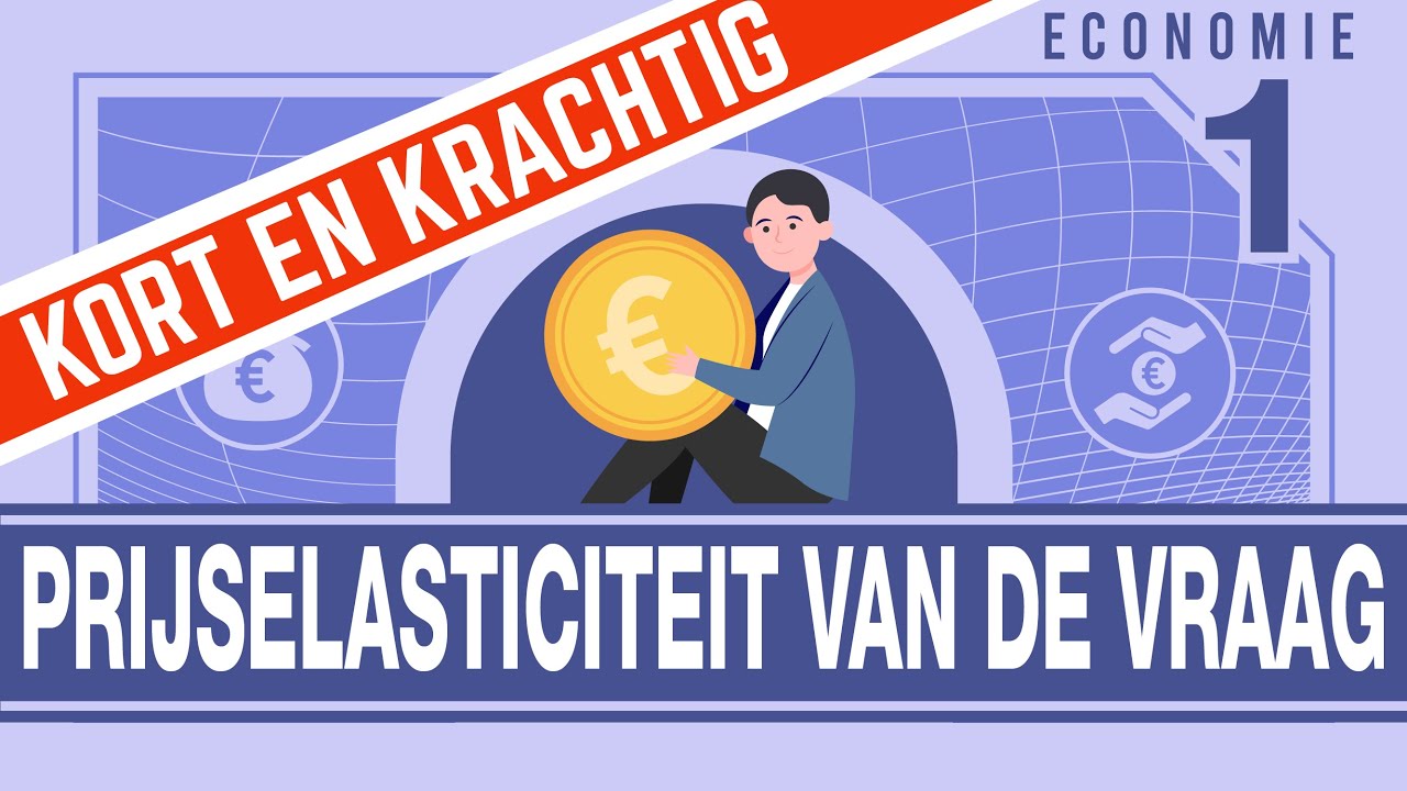 ECONOMIE KORT & KRACHTIG (Prijselasticiteit van de vraag) - YouTube