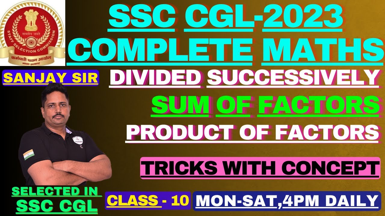👌DIVIDED SUCCESSIVELY/SUM & PRODUCT OF FACTORS/CLASS-10/SSC CGL 2023 ...